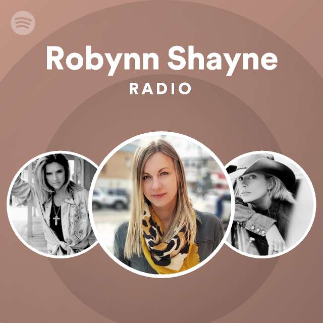 Robynn Shayne | Spotify