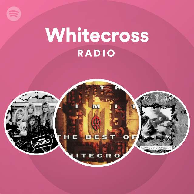 Whitecross | Spotify