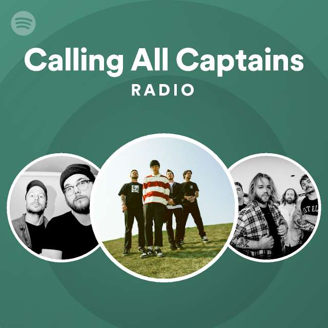 Calling All Captains | Spotify