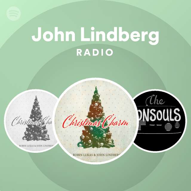 John Lindberg Radio | Spotify Playlist