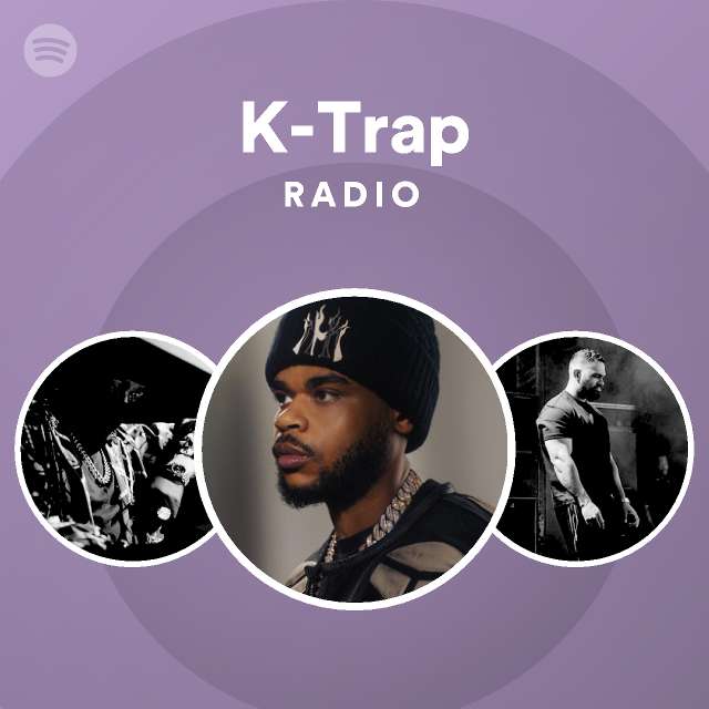 K-Trap | Spotify