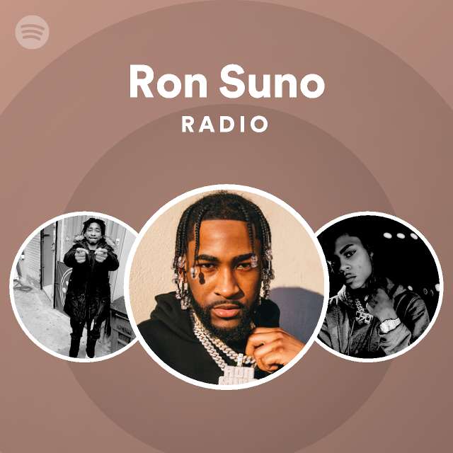 Ron Suno Radio - playlist by Spotify | Spotify