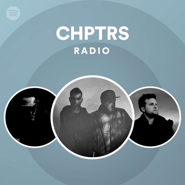 CHPTRS | Spotify