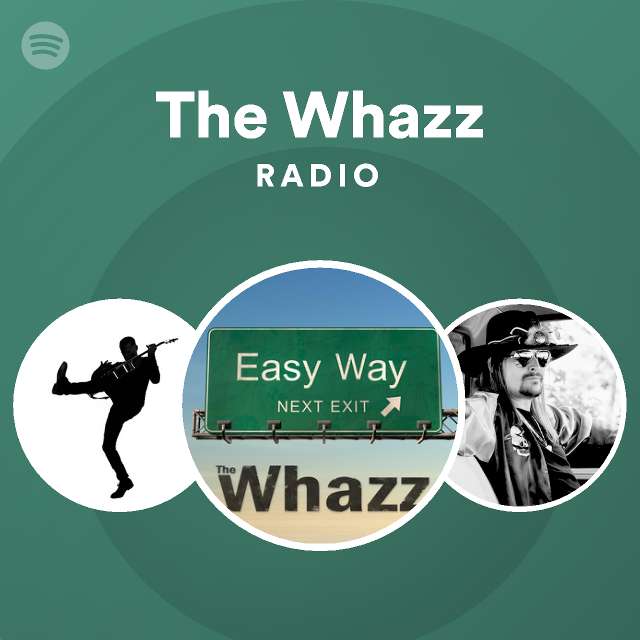 The Whazz Radio | Spotify Playlist