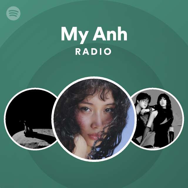 My Anh | Spotify