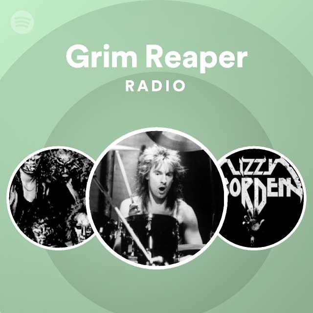 Grim Reaper Radio - playlist by Spotify | Spotify
