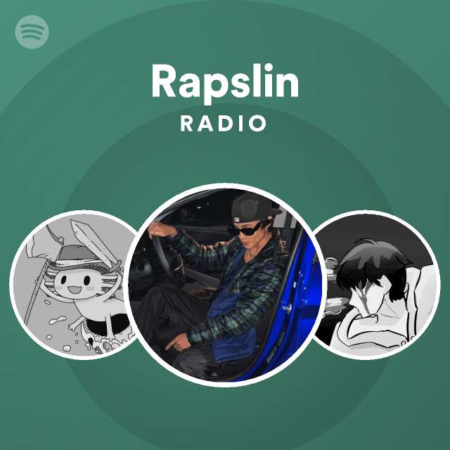 Rapslin Radio - playlist by Spotify | Spotify