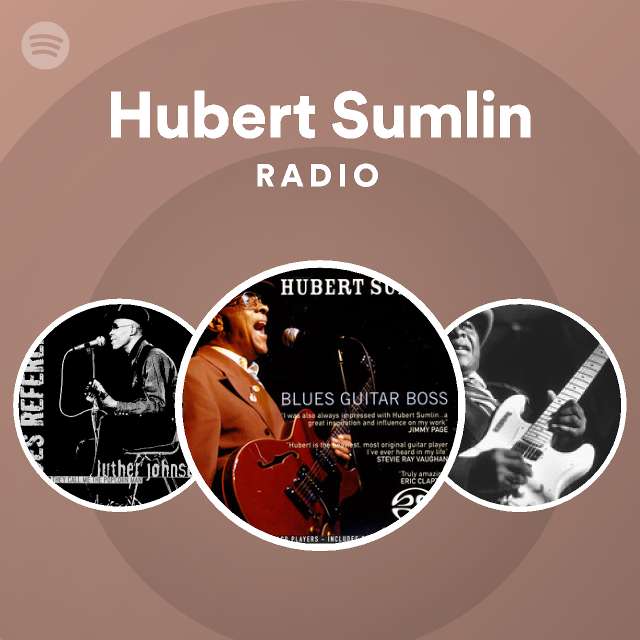 Hubert Sumlin | Spotify