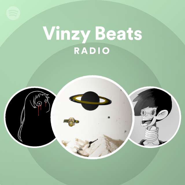 Vinzy Beats Radio - playlist by Spotify | Spotify