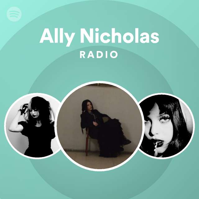 Ally Nicholas | Spotify