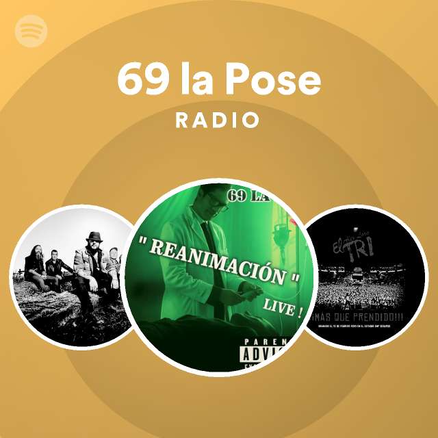 69 la Pose Radio | Spotify Playlist