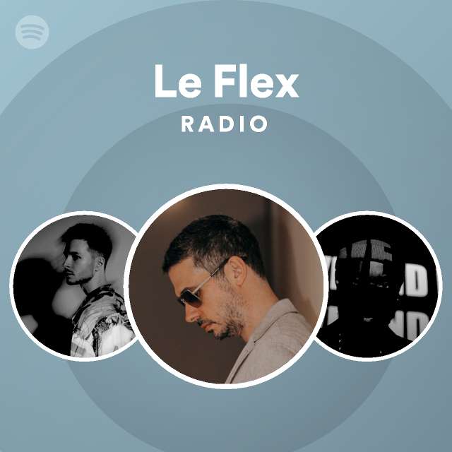 Le Flex | Spotify
