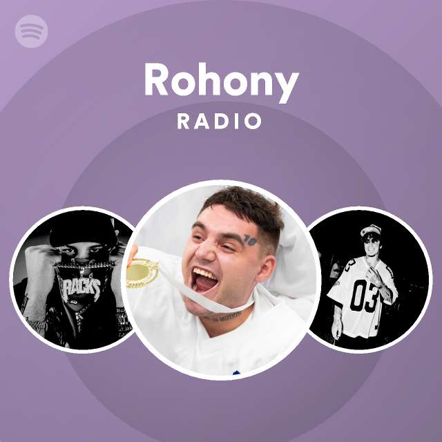 Rohony | Spotify