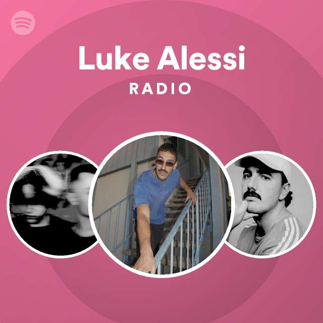 Luke Alessi | Spotify