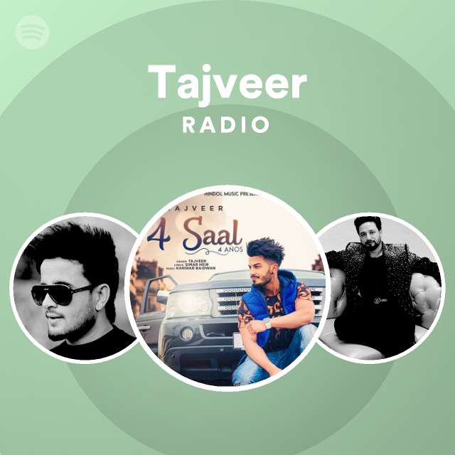 Tajveer Radio | Spotify Playlist