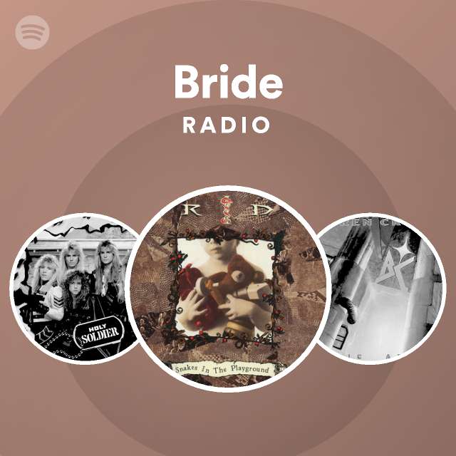 Bride | Spotify
