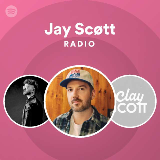 Jay Scøtt | Spotify