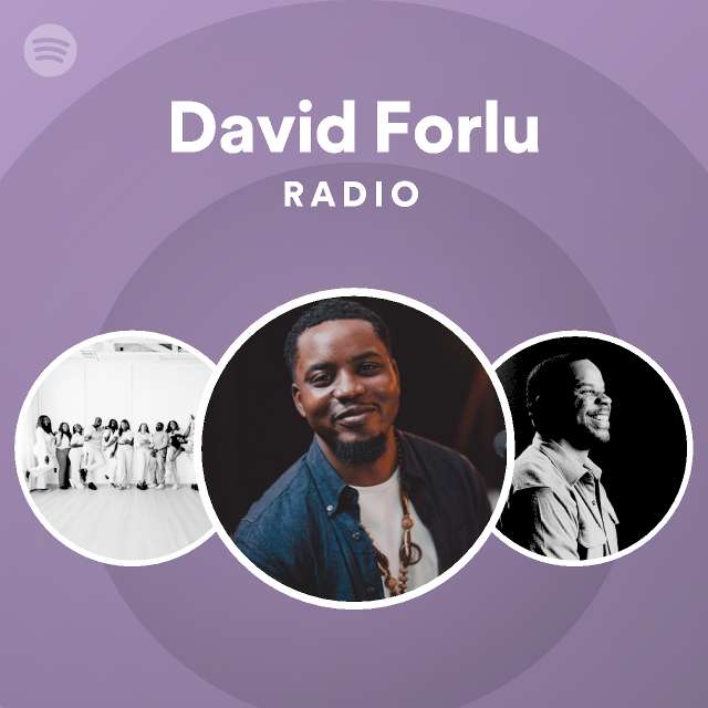 David Forlu Radio - playlist by Spotify | Spotify
