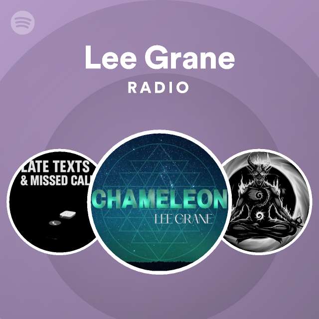 Lee Grane Radio - playlist by Spotify | Spotify