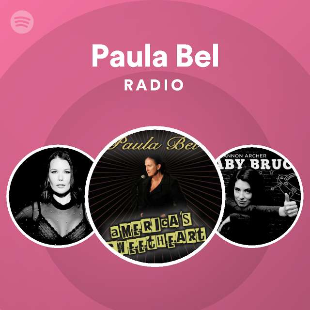Paula Bel Radio | Spotify Playlist