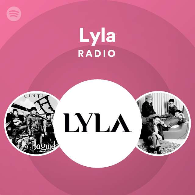 Lyla | Spotify