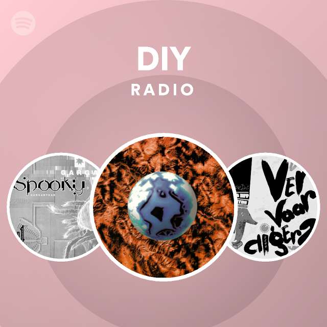 DIY Radio | Spotify Playlist