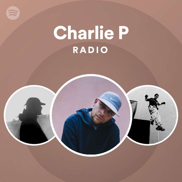 Charlie P | Spotify