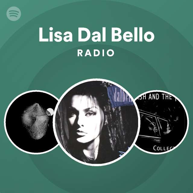 Lisa Dal Bello | Spotify