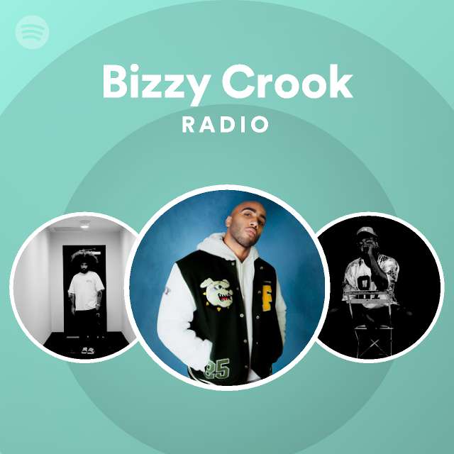 Bizzy Crook | Spotify