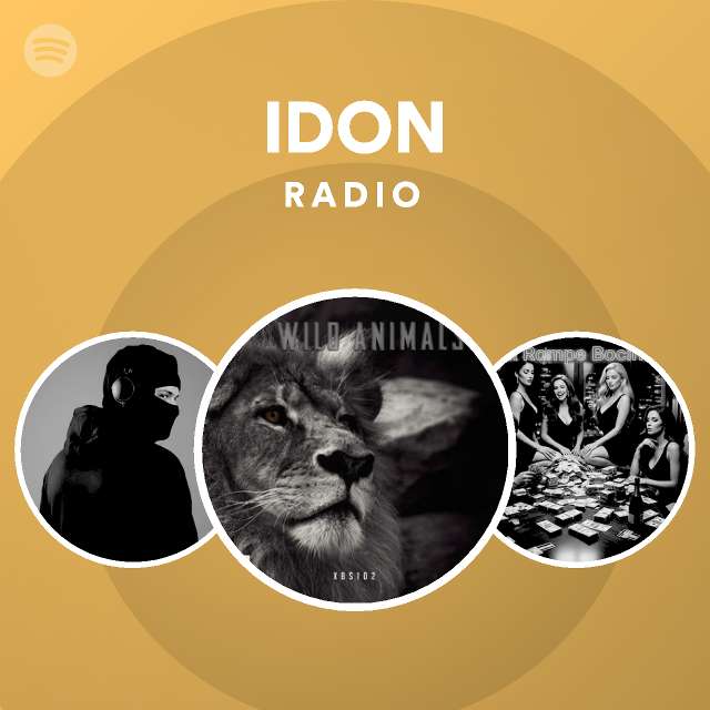 IDON Radio - playlist by Spotify | Spotify