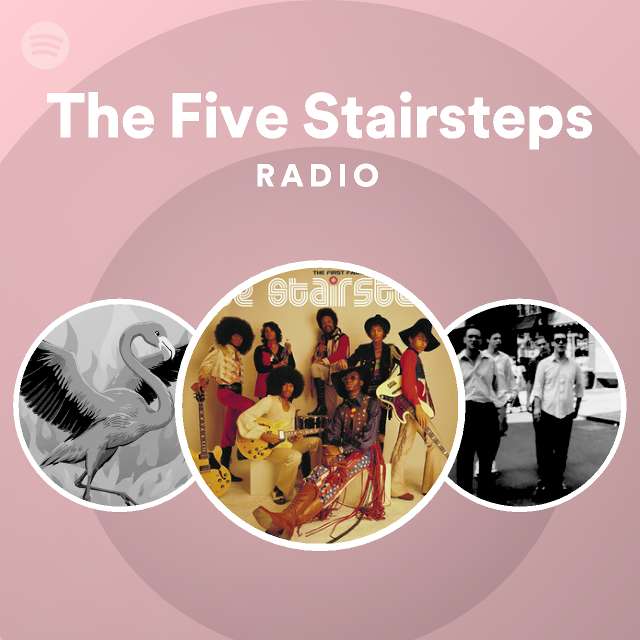 The Five Stairsteps | Spotify