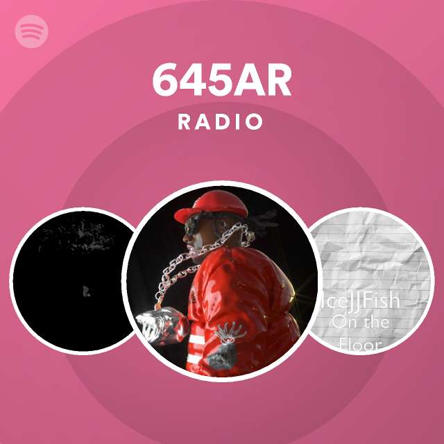 645AR | Spotify