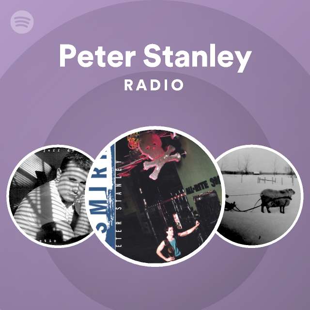 Peter Stanley Radio - playlist by Spotify | Spotify