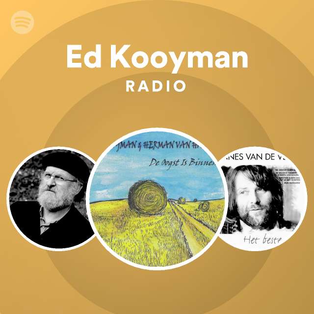 Ed Kooyman Radio - playlist by Spotify | Spotify