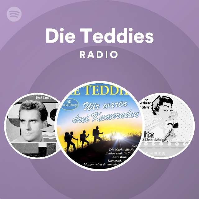 Die Teddies Radio - playlist by Spotify | Spotify