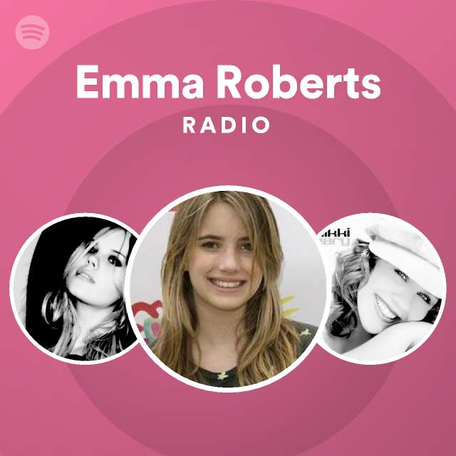 Emma Roberts | Spotify