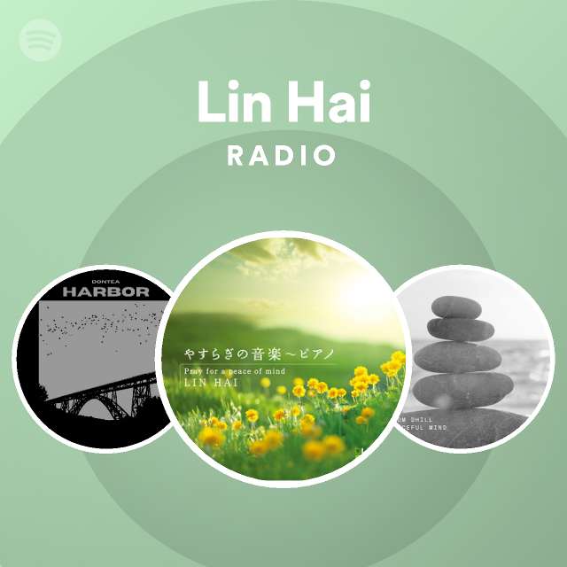 Lin Hai Radio - playlist by Spotify | Spotify