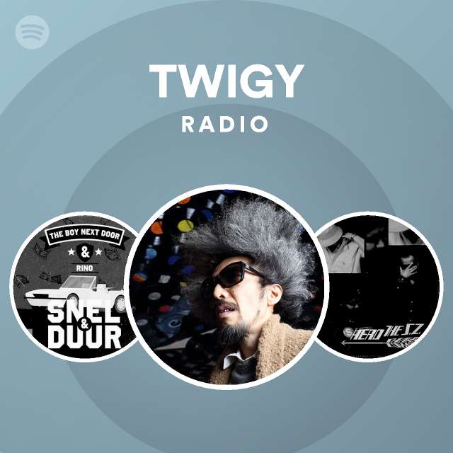 TWIGY Radio - playlist by Spotify | Spotify