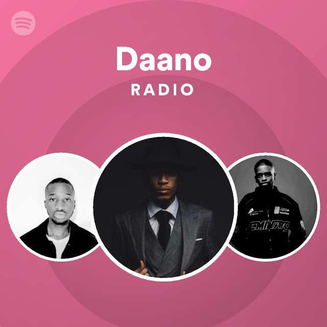 Daano Radio - playlist by Spotify | Spotify