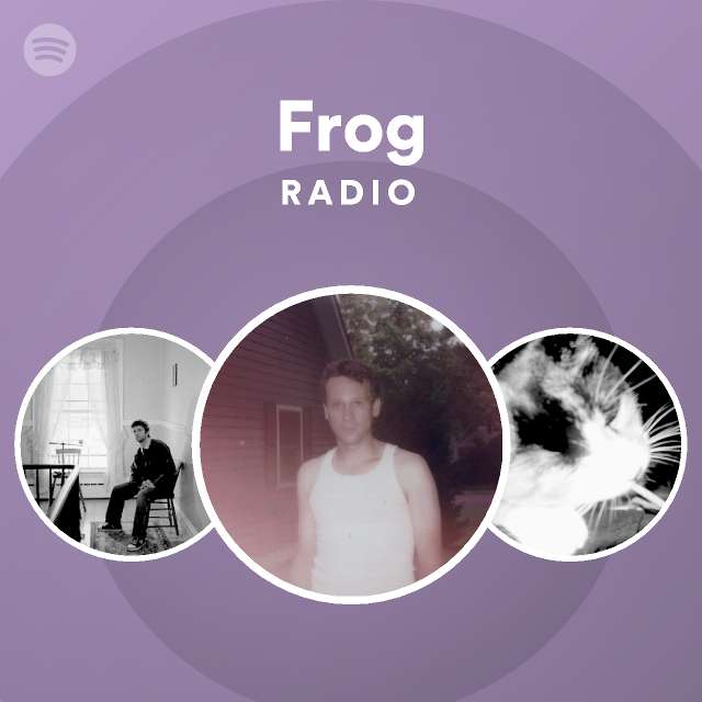 Frog | Spotify