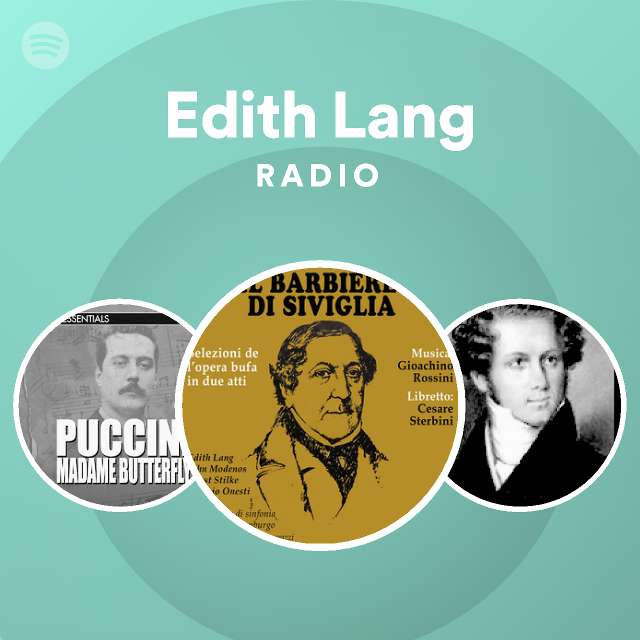 Edith Lang Radio - playlist by Spotify | Spotify