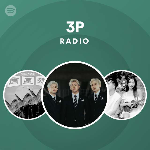 3P Songs, Albums and Playlists | Spotify