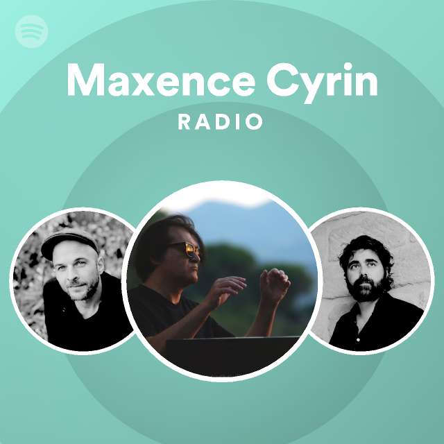Maxence Cyrin Songs, Albums and Playlists | Spotify