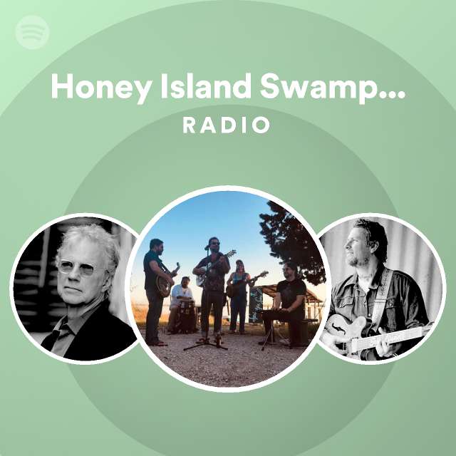 Honey Island Swamp Band Radio | Spotify Playlist
