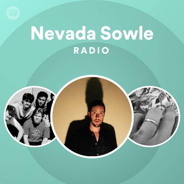 Nevada Sowle Radio | Spotify Playlist