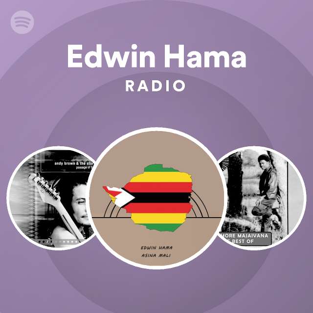 Edwin Hama Radio | Spotify Playlist