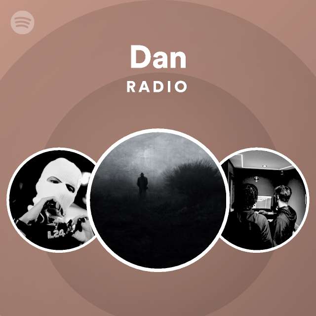 Dan Radio - playlist by Spotify | Spotify