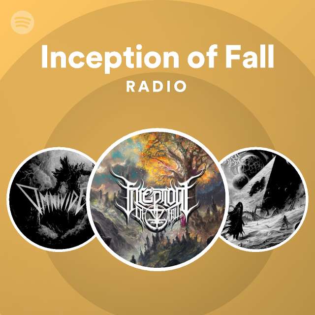 Inception of Fall Radio | Spotify Playlist