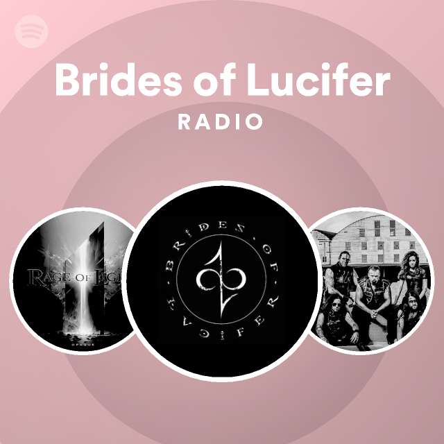 Brides of Lucifer Radio | Spotify Playlist