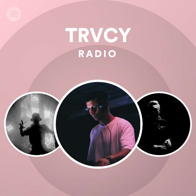TRVCY | Spotify